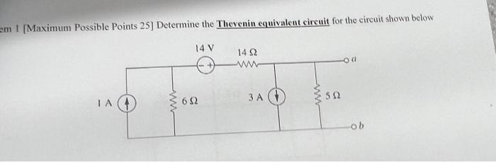 Solved em 1 [Maximum Possible Points 25] Determine the | Chegg.com