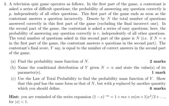 Solved 3. A television quiz game operates as follows. In the | Chegg.com