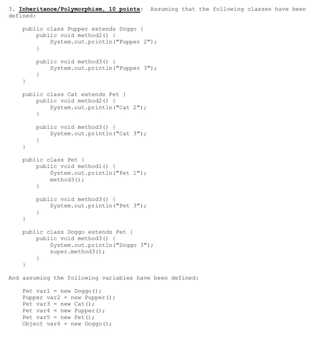 Solved 3 Inheritancepolymorphism 10 Points Assuming That 