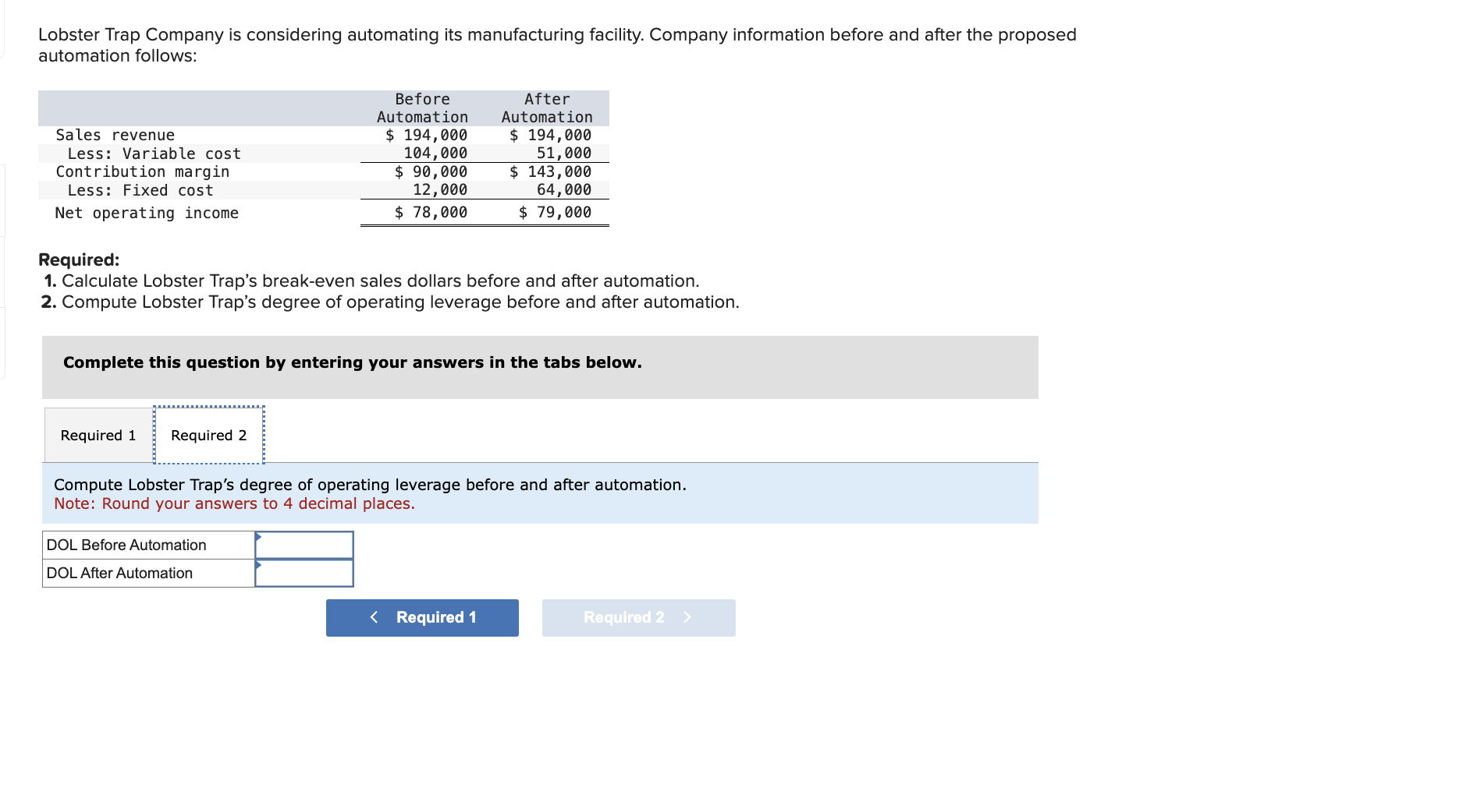 Solved Lobster Trap Company is considering automating its | Chegg.com