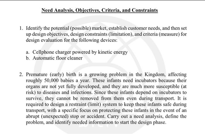 Need Analysis, Objectives, Criteria, and Constraints | Chegg.com