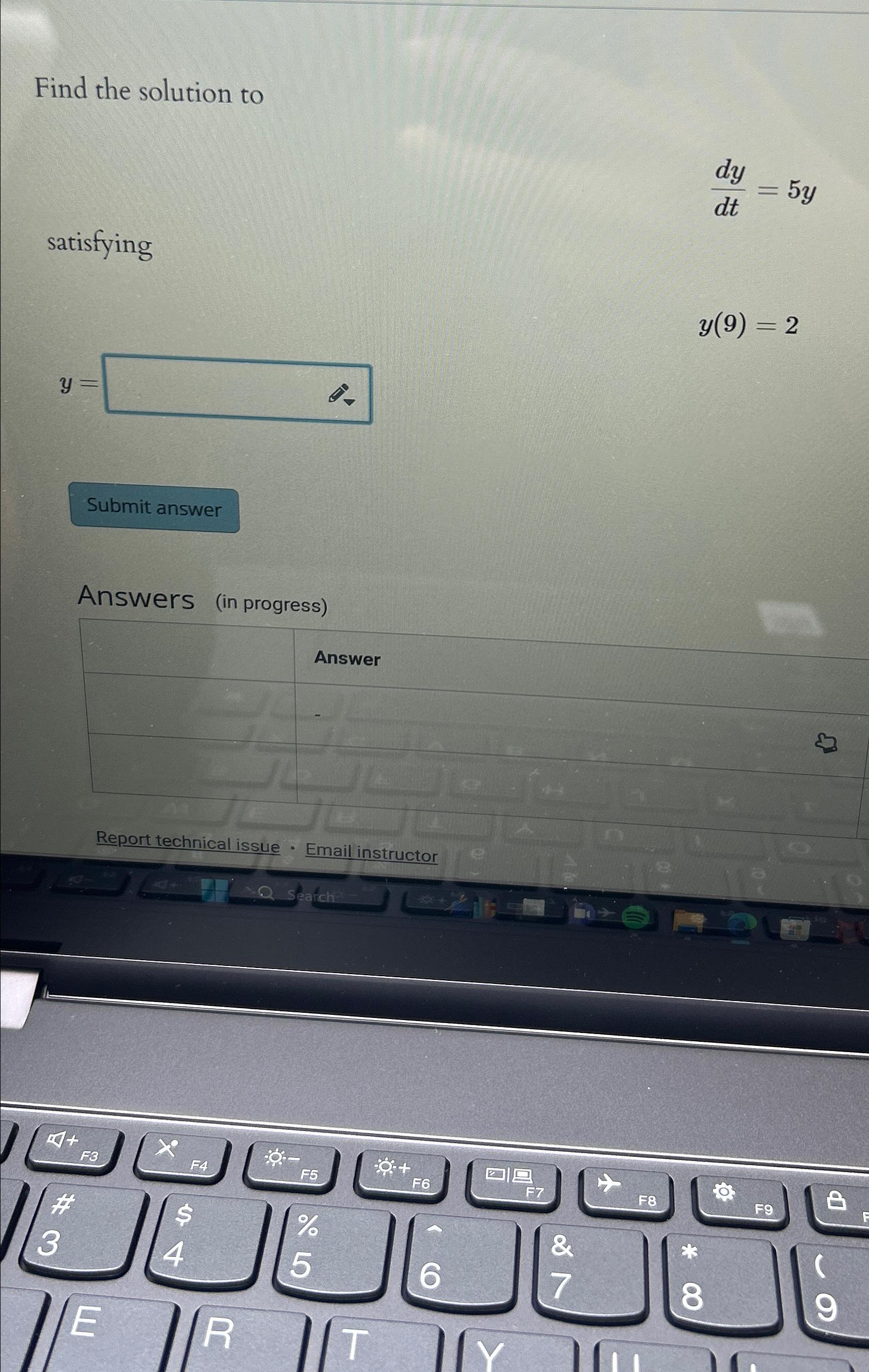 Solved Find the solution todydt=5ysatisfyingy(9)=2y=Answers | Chegg.com