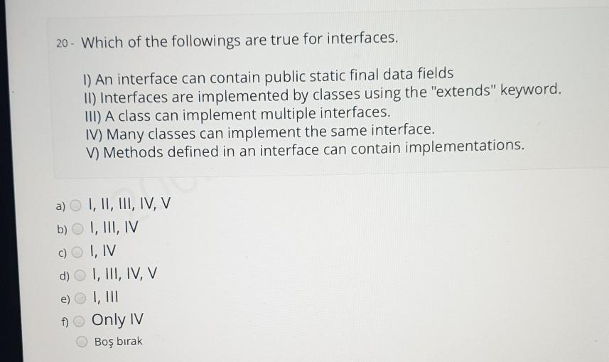 Solved 20 - Which of the followings are true for interfaces. | Chegg.com