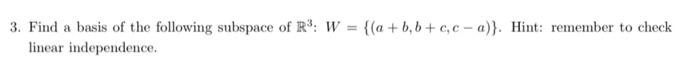Solved 3. Find a basis of the following subspace of | Chegg.com