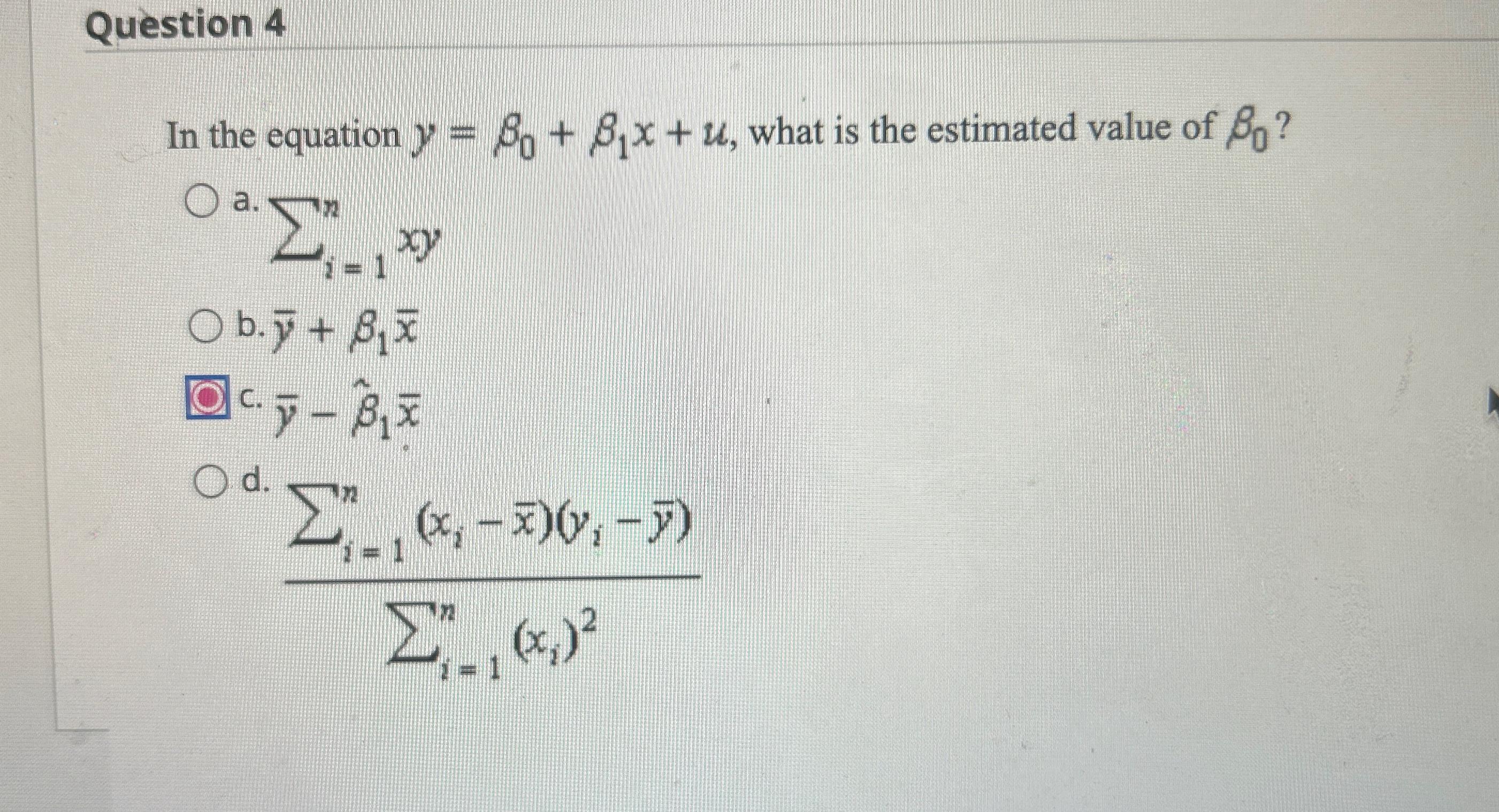 Solved Question 4In the equation y=β0+β1x+u, ﻿what is the | Chegg.com