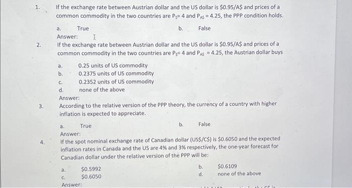 Solved 1. If the exchange rate between Austrian dollar and | Chegg.com