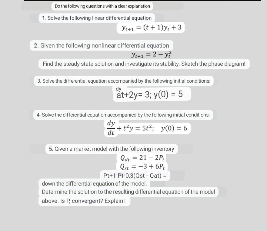 Solved 1. Solve the following linear differential equation | Chegg.com