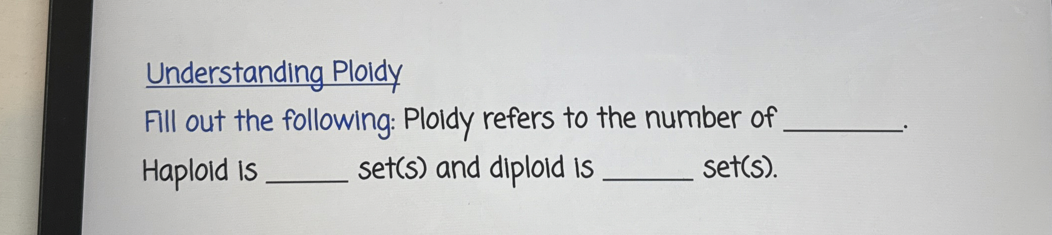 Solved Understanding PloidyFill out the following: Ploidy | Chegg.com