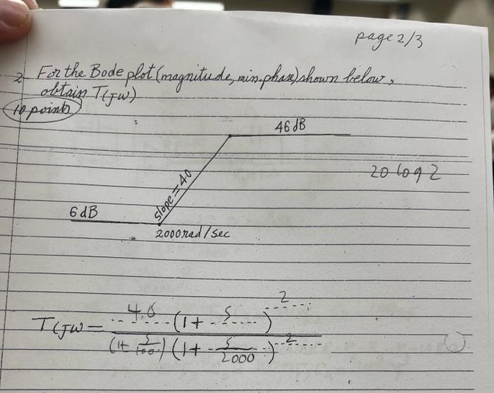 Solved 2. For the Bode plot (magnitude, miss phas) shown | Chegg.com