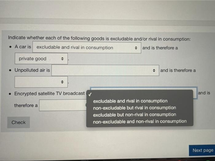 Solved Indicate whether each of the following goods is | Chegg.com