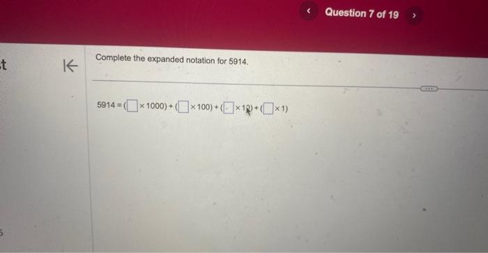 Solved Complete the expanded notation for 5914. | Chegg.com