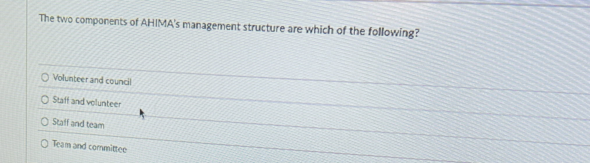 Solved The two components of AHIMA's management structure | Chegg.com
