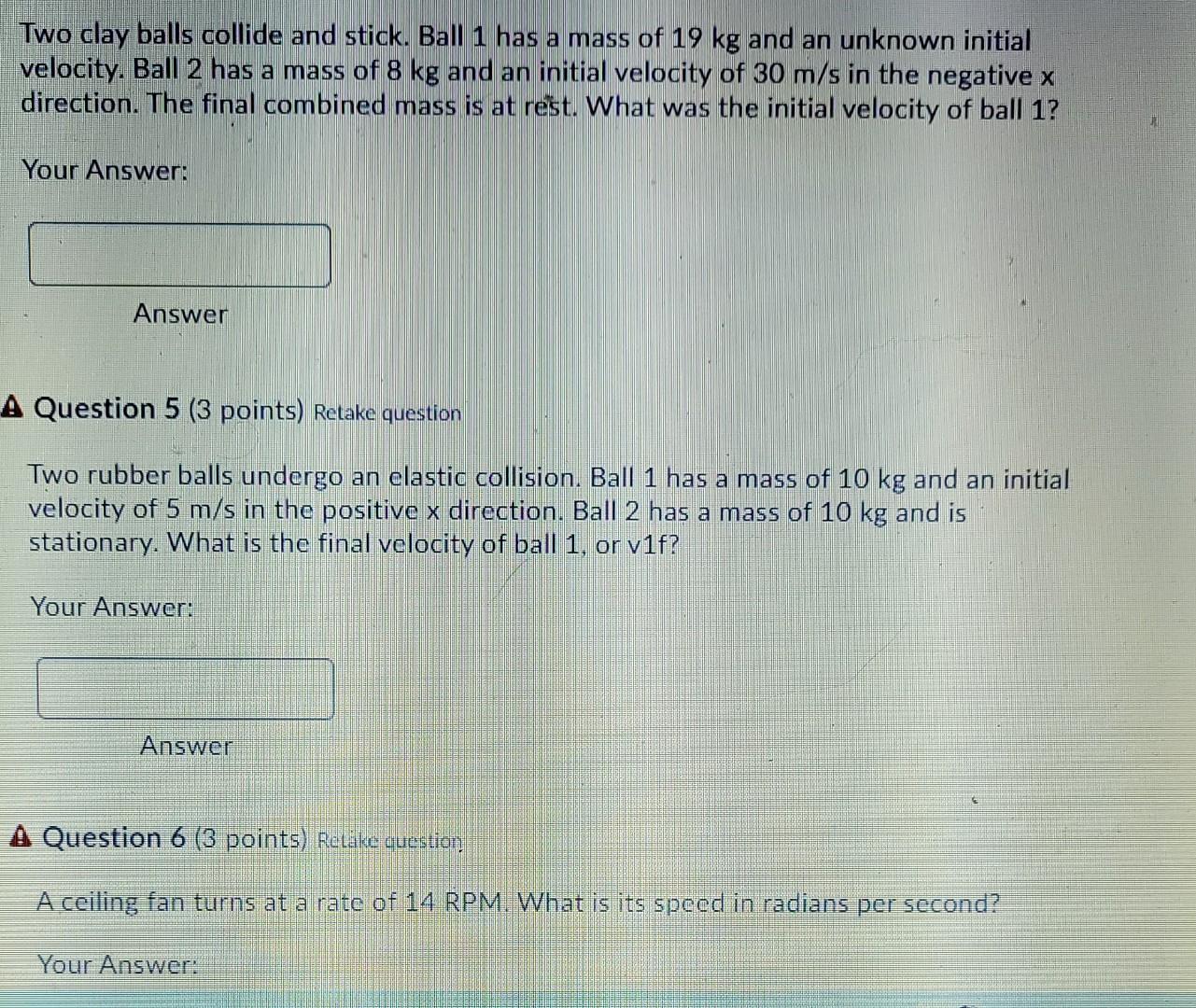 Solved Two clay balls collide and stick. Ball 1 has a mass | Chegg.com