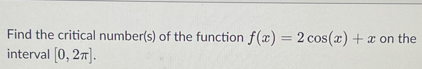 Solved Find the critical number(s) ﻿of the function | Chegg.com