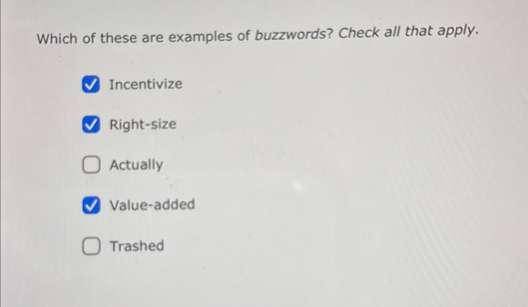 Solved Which of these are examples of buzzwords? Check all | Chegg.com