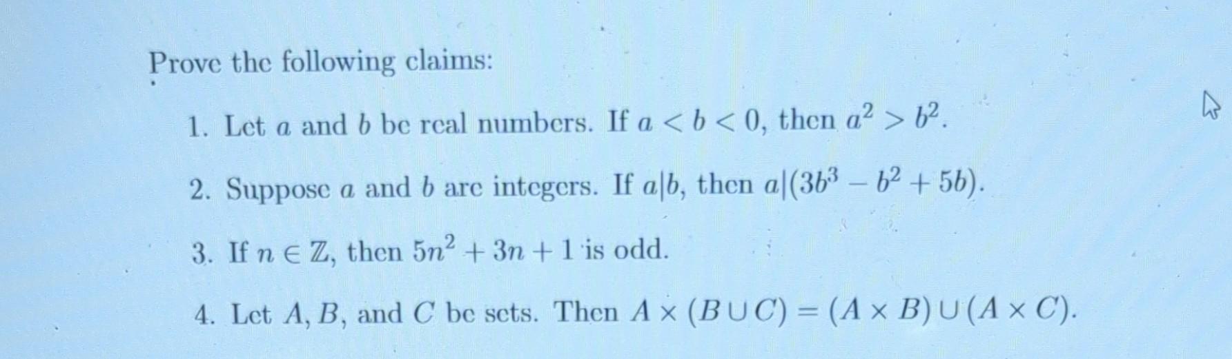 Solved Prove the following claims: 1. Let a and b be real | Chegg.com