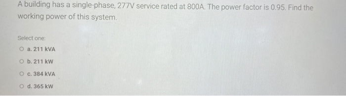 Solved A building has a single-phase, 277V service rated at | Chegg.com