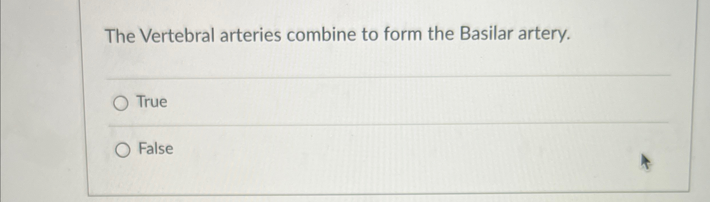 Solved The Vertebral arteries combine to form the Basilar | Chegg.com