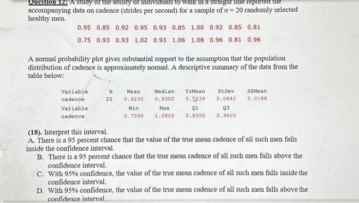 Solved accompanying data on cadence (strides per second) for | Chegg.com