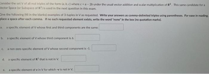 Solved Consider the set of ali real triples of the form (a, | Chegg.com