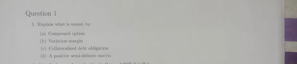 Solved Question 1Explain what is meant by:(a) ﻿Compound | Chegg.com