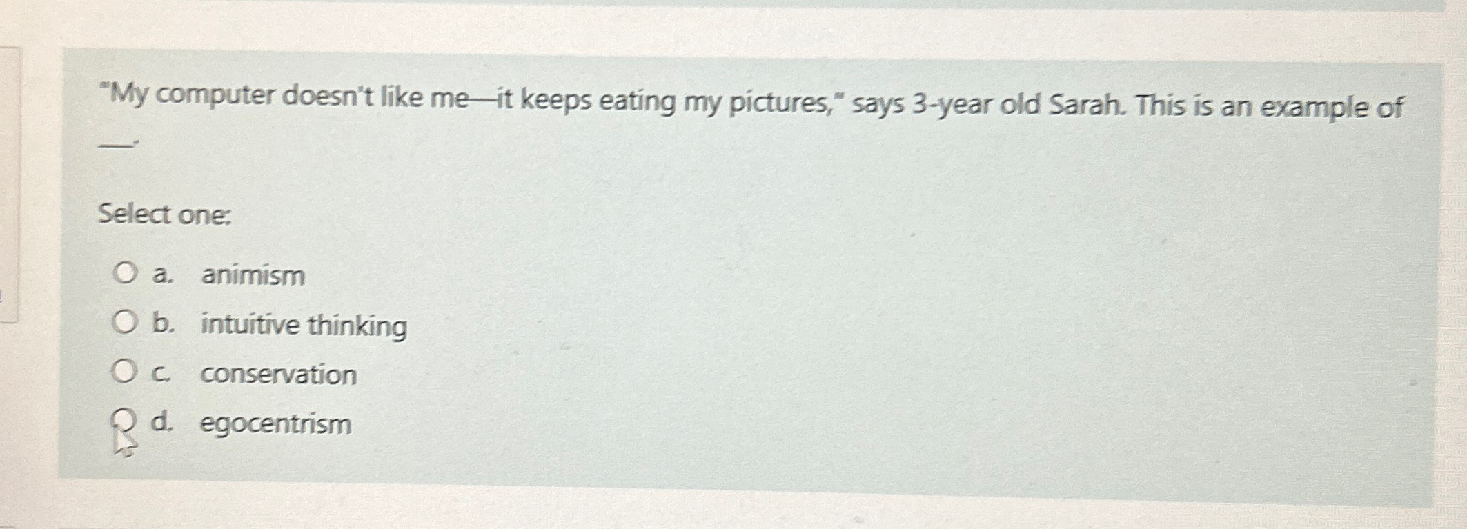 Solved "My computer doesn't like me -it keeps eating my | Chegg.com