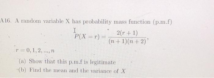 416. A random variable X has probability mass | Chegg.com