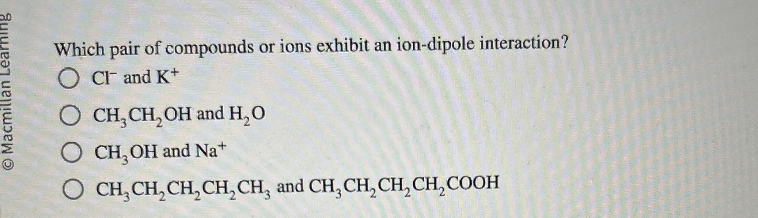 Solved Which pair of compounds or ions exhibit an ion-dipole | Chegg.com