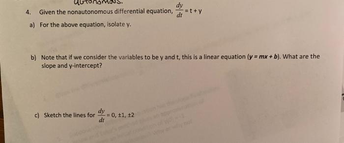 Solved onoma 4. Given the nonautonomous differential | Chegg.com