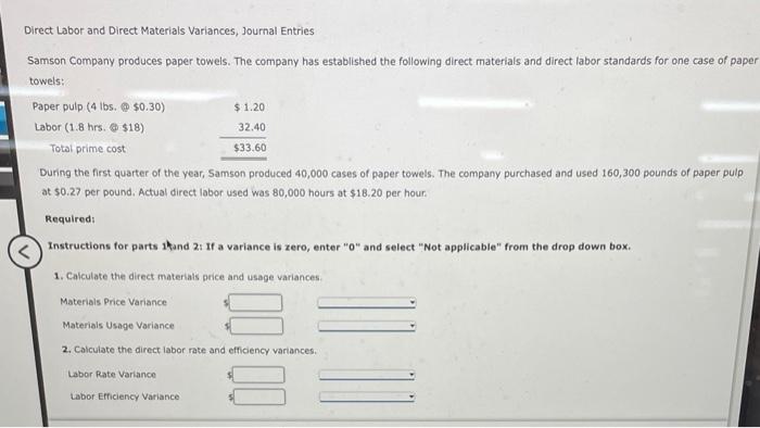 Solved Direct Labor and Direct Materials Variances, Journal | Chegg.com