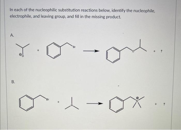 Solved In each of the nucleophilic substitution reactions | Chegg.com