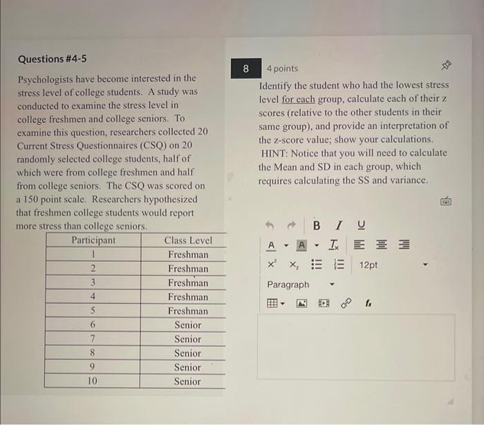 Solved Questions #4-5 Psychologists have become interested | Chegg.com