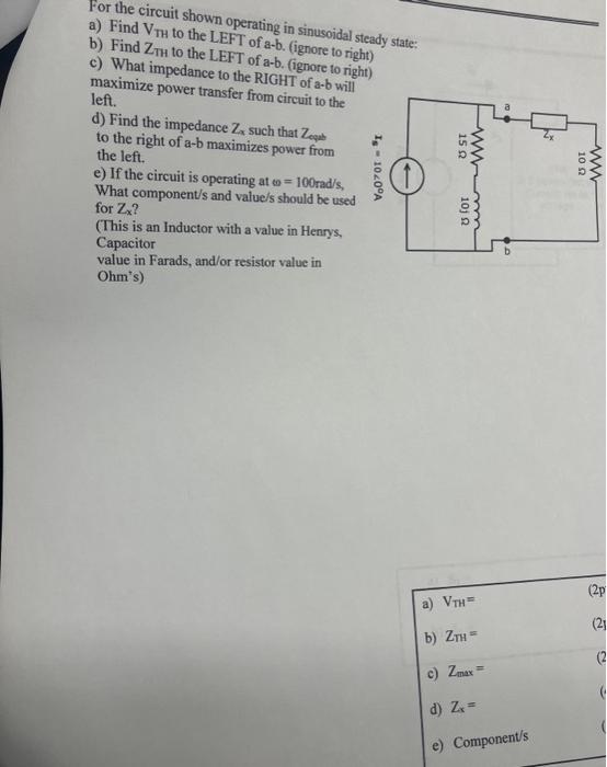 Solved For the circuit shown operating in sinusoidal steady | Chegg.com