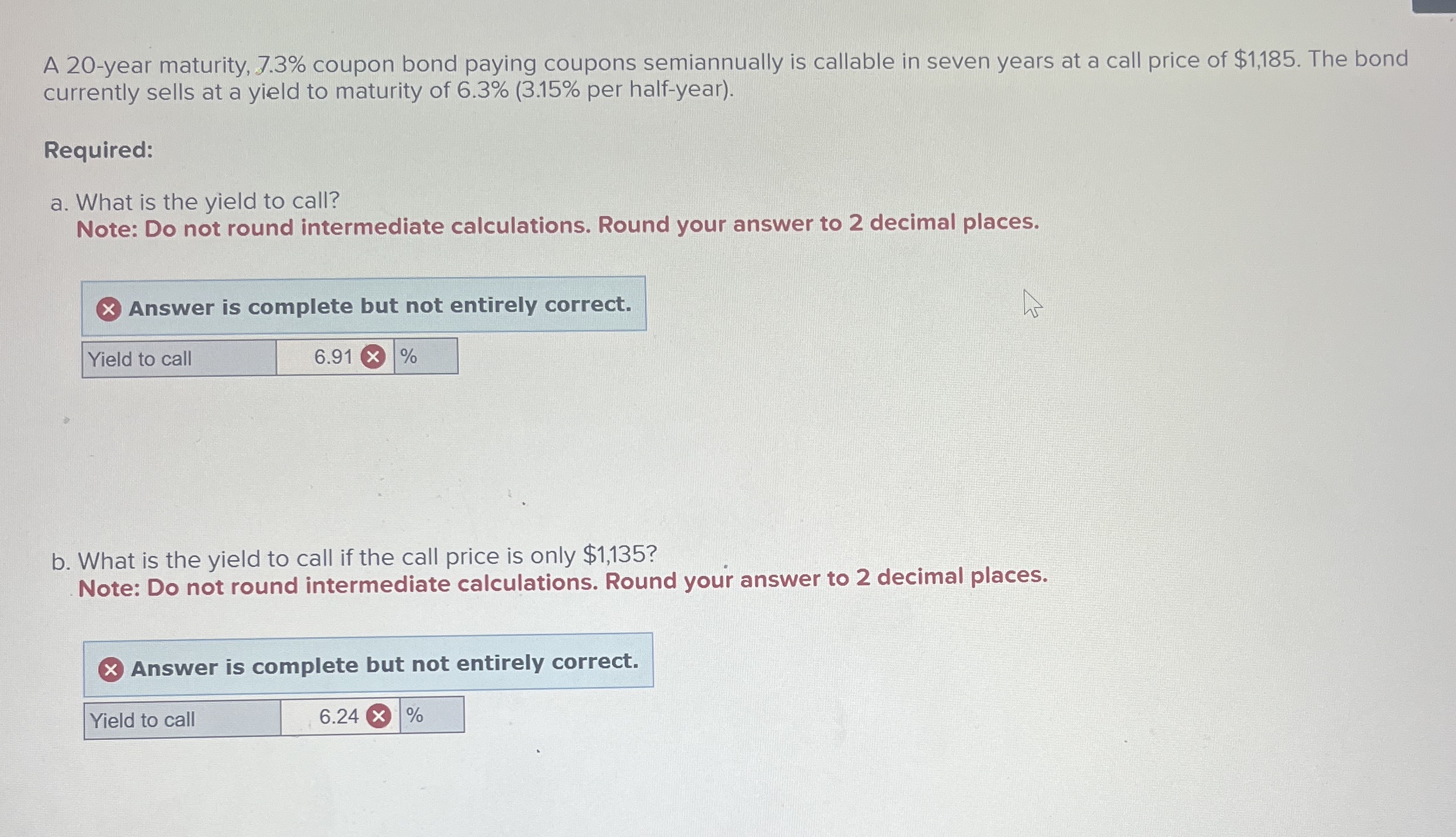 Solved A 20 -year maturity, 7.3% ﻿coupon bond paying coupons | Chegg.com