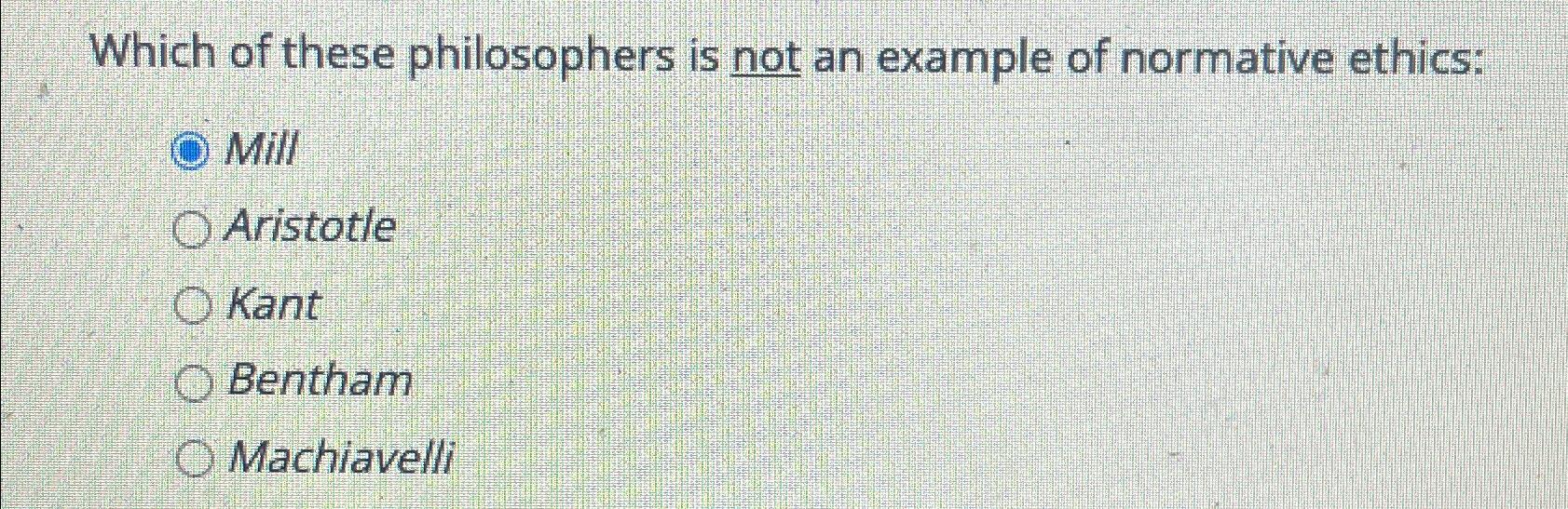 Solved Which of these philosophers is not an example of | Chegg.com