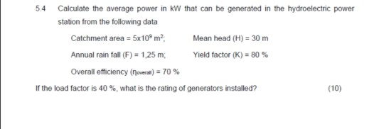 Solved 5.4 Calculate the average power in kW that can be | Chegg.com