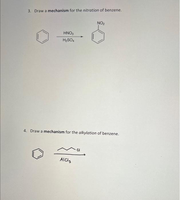 Solved 3. Draw a mechanism for the nitration of benzene. | Chegg.com