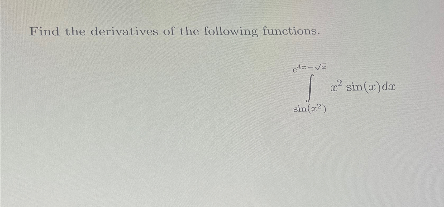Solved Find the derivatives of the following | Chegg.com