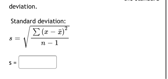 Solved We are going to calculate the standard deviation for | Chegg.com