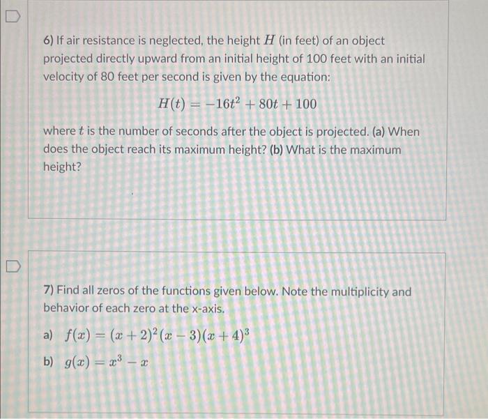 Solved 6) If air resistance is neglected, the height H (in | Chegg.com