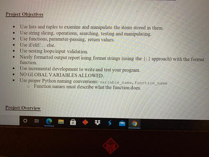 Solved Project Objectives . . . Use lists and tuples to | Chegg.com