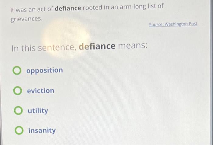 Solved It was an act of defiance rooted in an arm-long list | Chegg.com