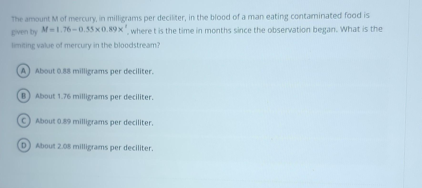 Solved The amount M of mercury, in milligrams per deciliter, | Chegg.com