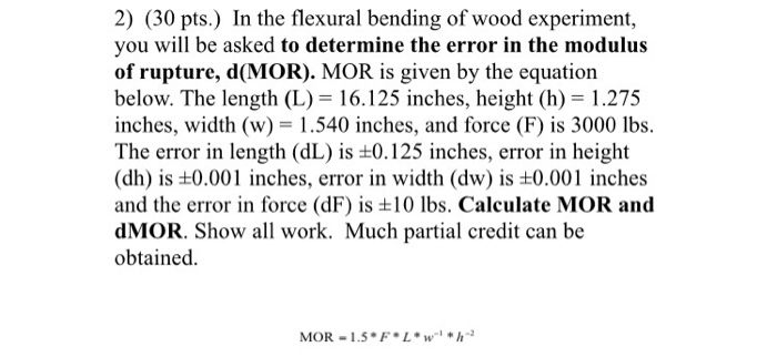 Solved 2) (30 pts.) In the flexural bending of wood | Chegg.com