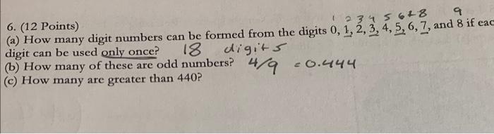 6. (12 Points) (a) How many digit numbers can be | Chegg.com