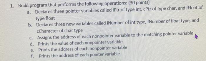 Solved 1. Build program that performs the following | Chegg.com