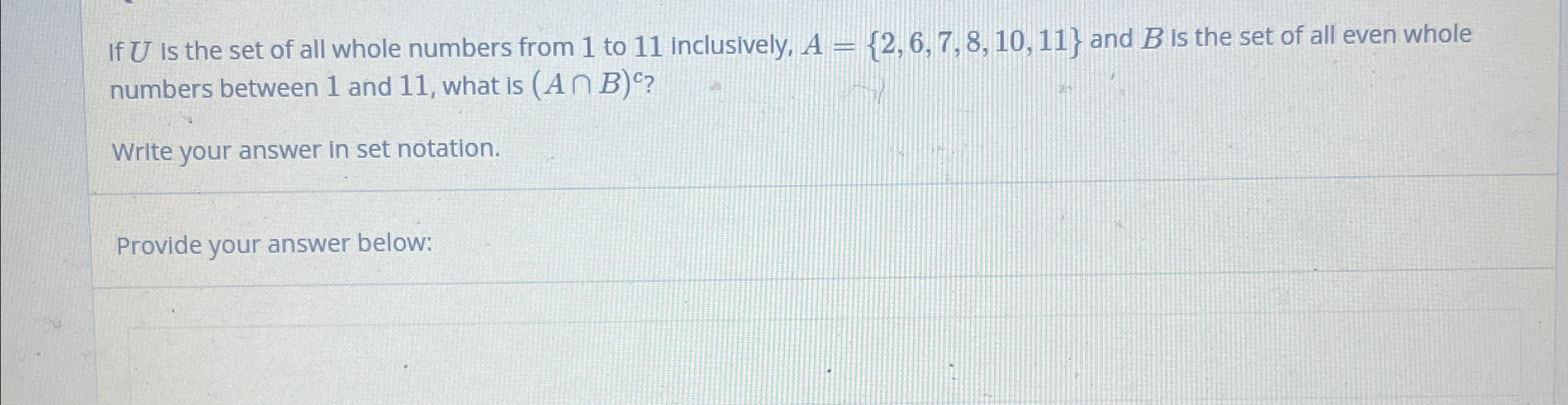 Solved If U ﻿is the set of all whole numbers from 1 ﻿to 11 | Chegg.com