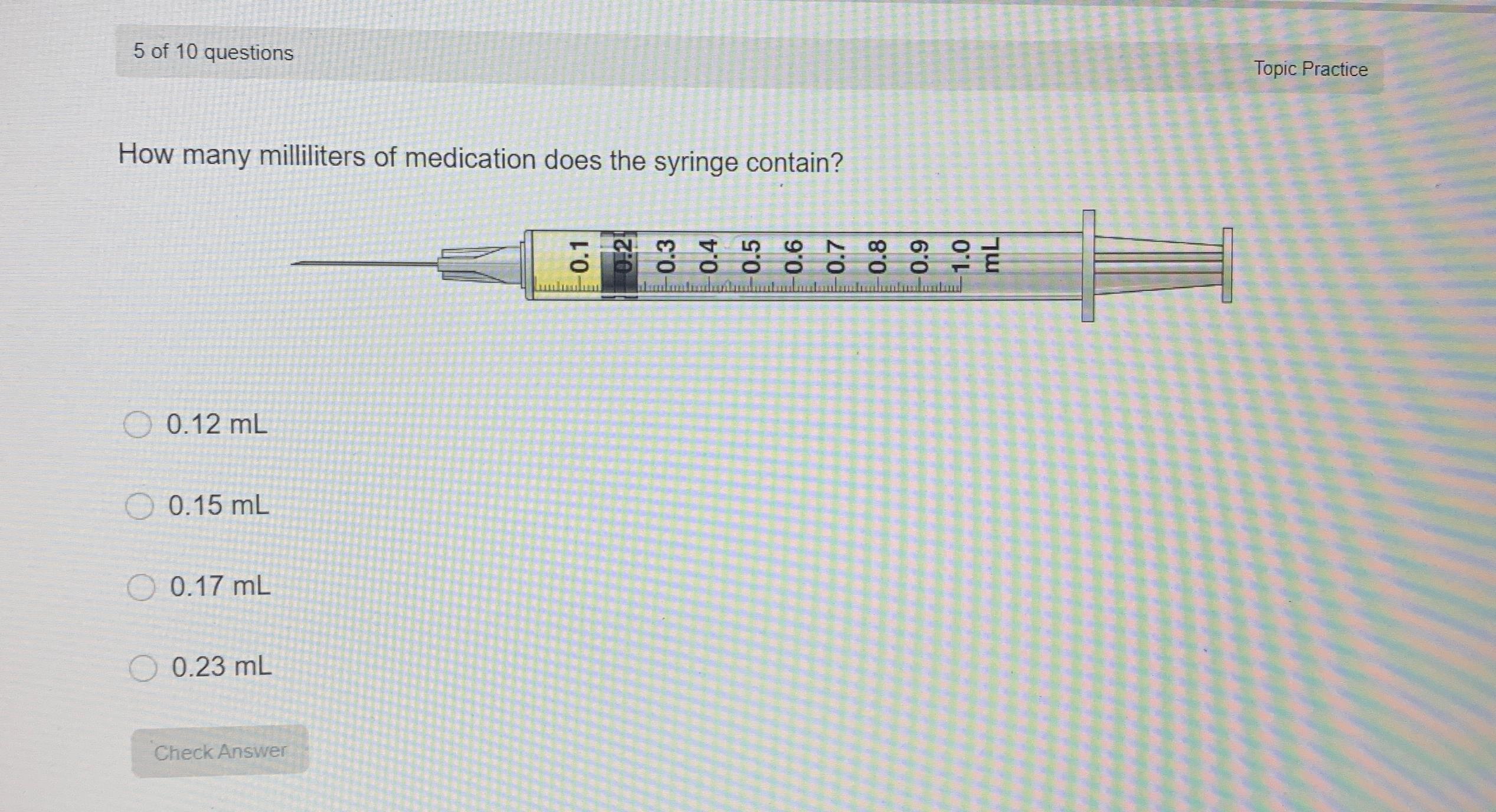 Solved 5 ﻿of 10 ﻿questionsTopic PracticeHow many milliliters | Chegg.com