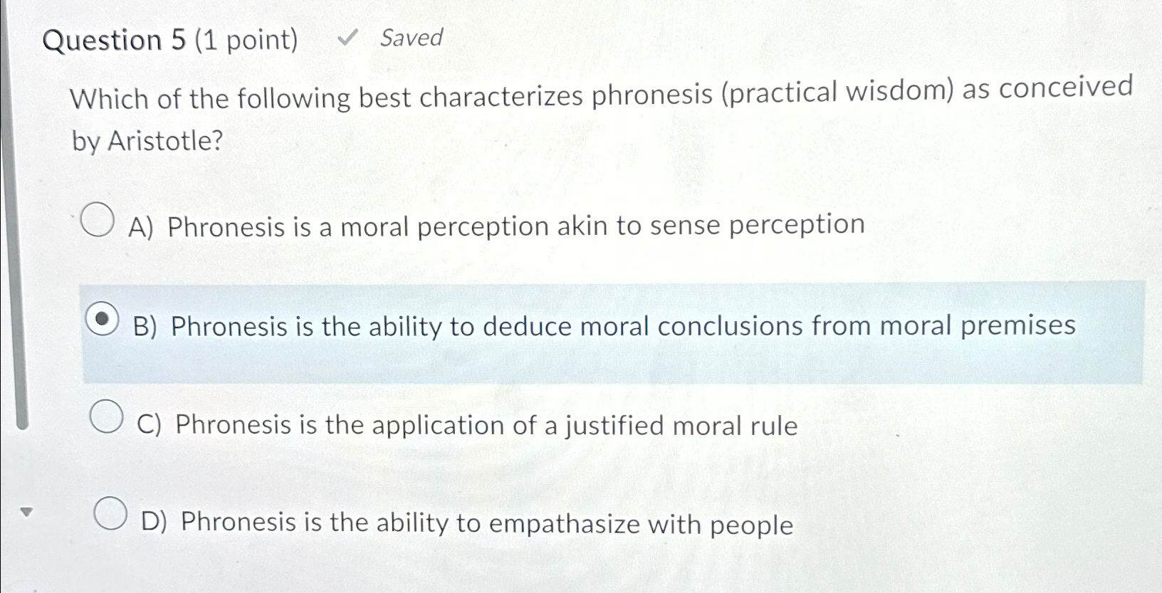 Solved Question 5 (1 ﻿point) ﻿SavedWhich of the following | Chegg.com