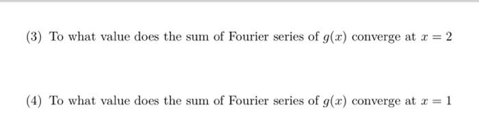 Solved 2. (20pts) The function f(x)=x2+1,0 | Chegg.com